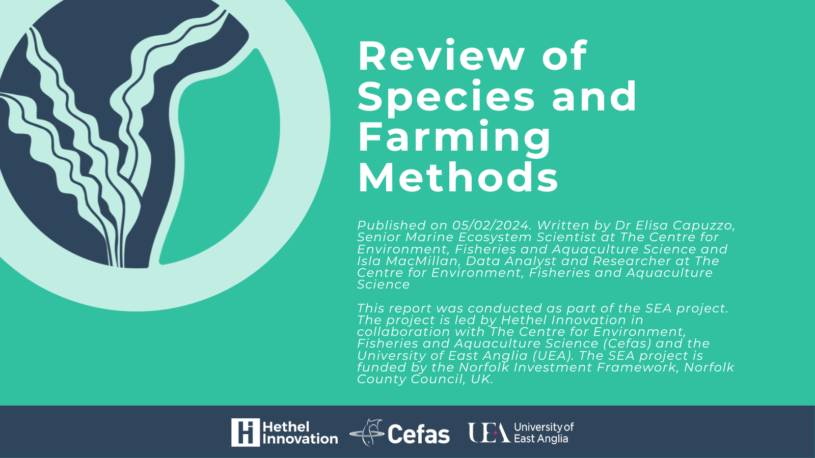 Review of Species and Farming Methods